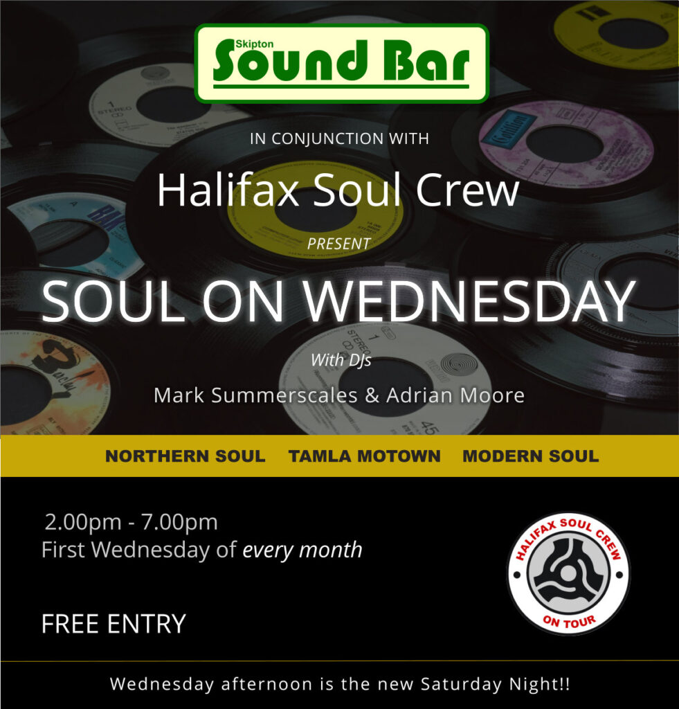 Soul On Wednesday – Halifax Soul Crew – Skipton Sound Bar